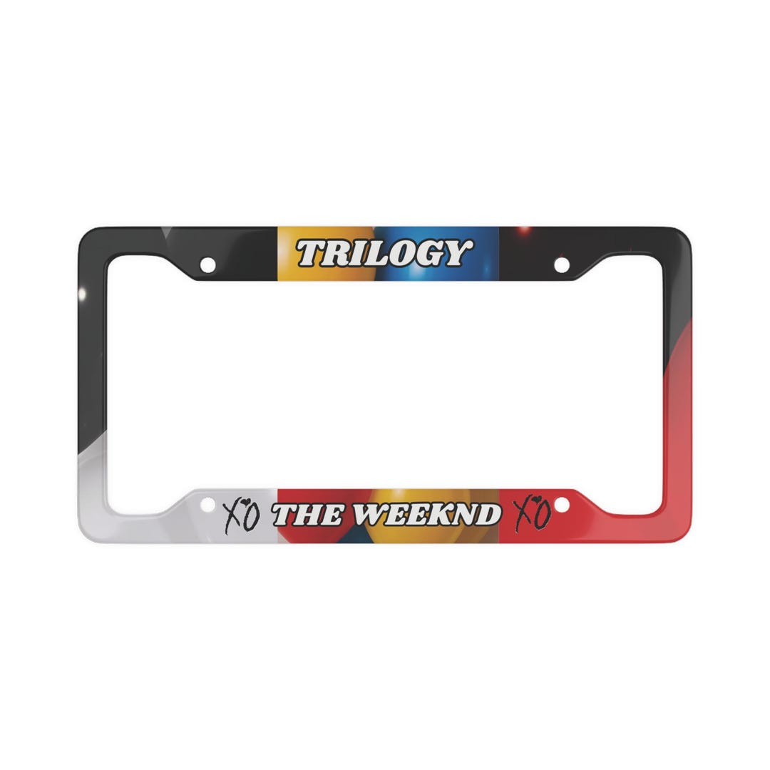 Trilogy License Plate Frame – the Weeknd XO Car Decor - Etsy