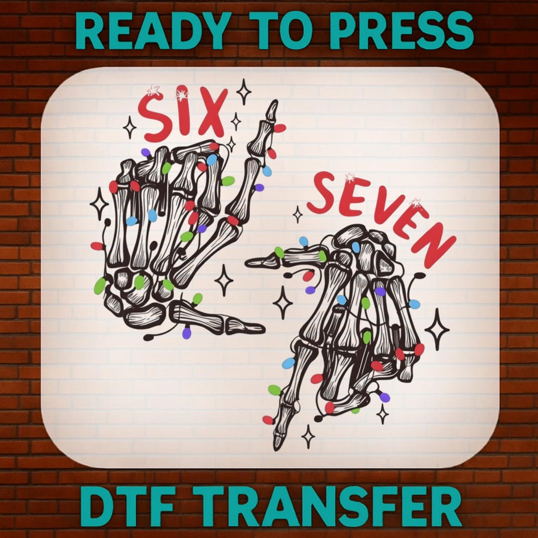 Funny Six Seven DTF Transfer, Ready to Press Meme Christmas Design ...
