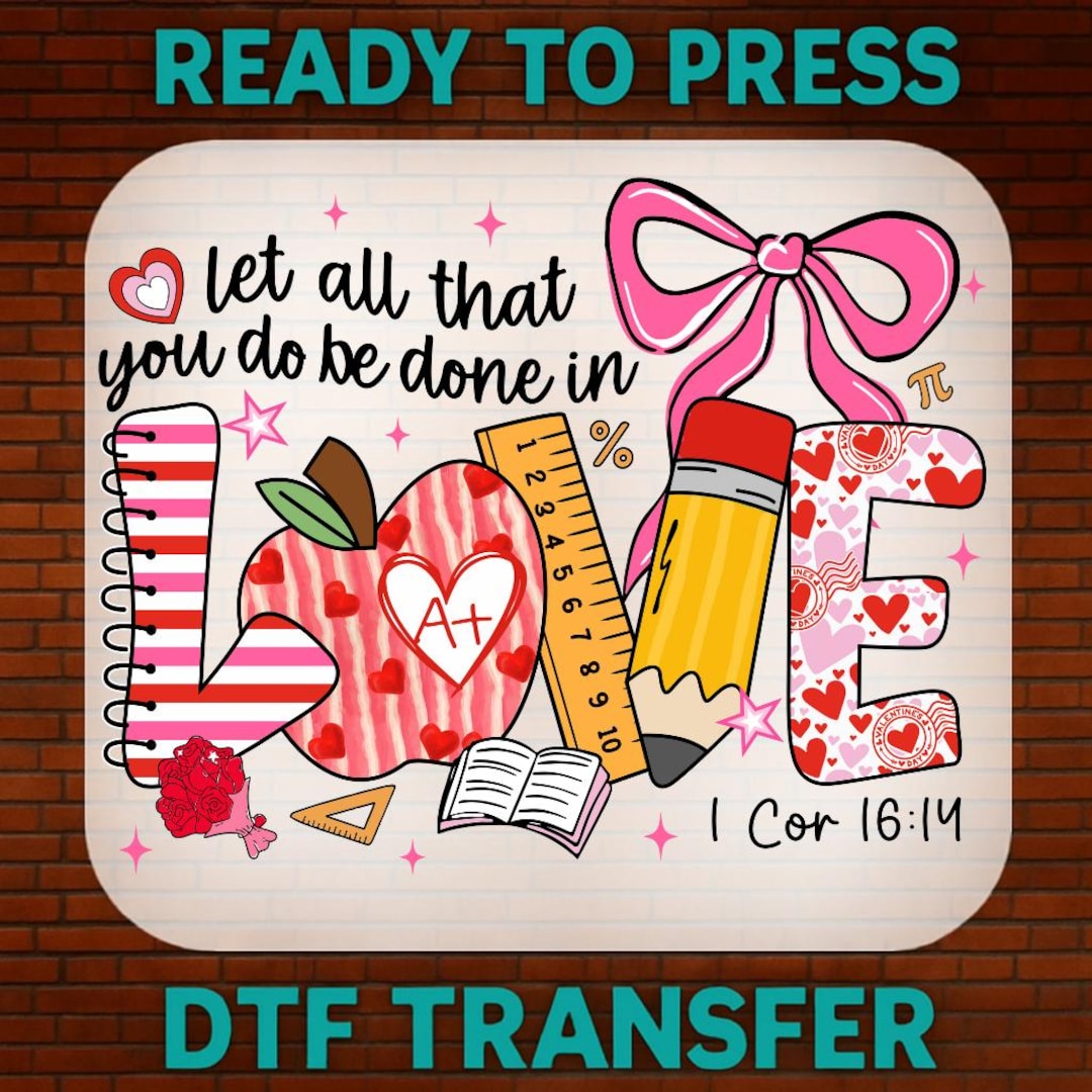 Christian Teacher Valentine DTF Transfer, Bible Verse Ready to Press - Etsy