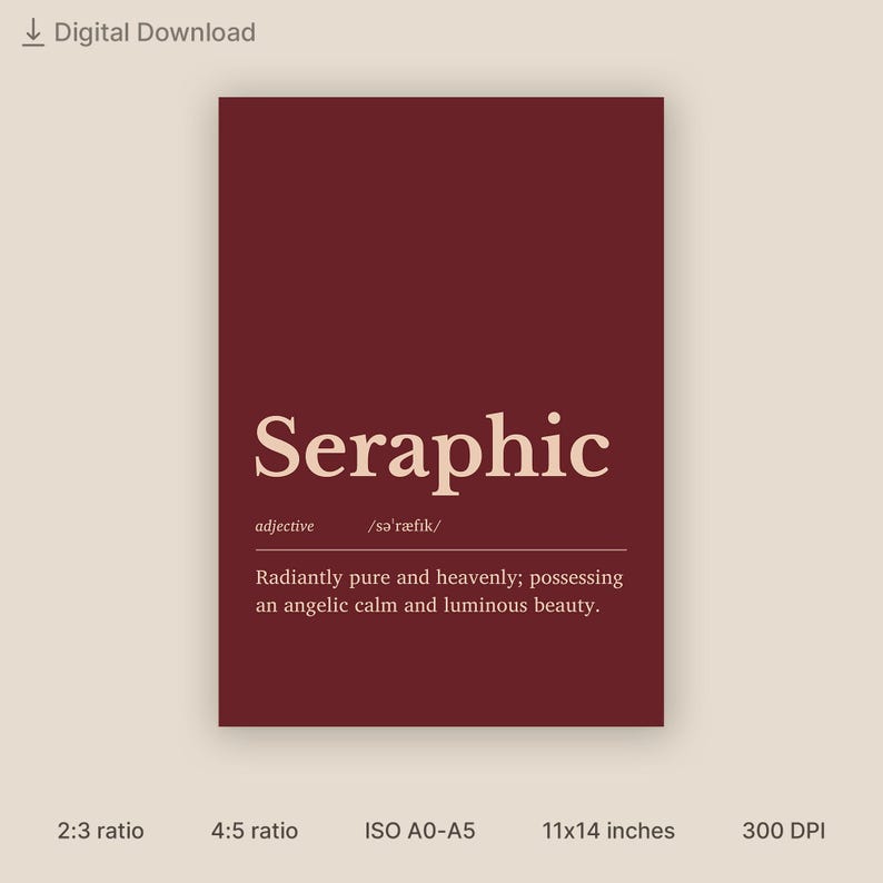 Seraphic Definition Print | Rare English Word Wall Art | Digital ...