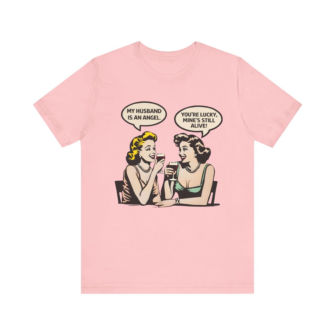 Funny Retro Comic T-shirt | 'my Husband is an Angel' Graphic Tee - Etsy
