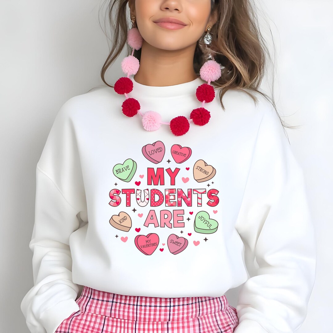 My Students Are Sweet PNG | Teacher Valentine Classroom Design - Etsy