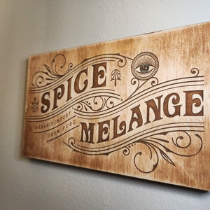 Spice Must Flow Wood Sign - Desert Planet Sci-fi Decor - Handcrafted ...