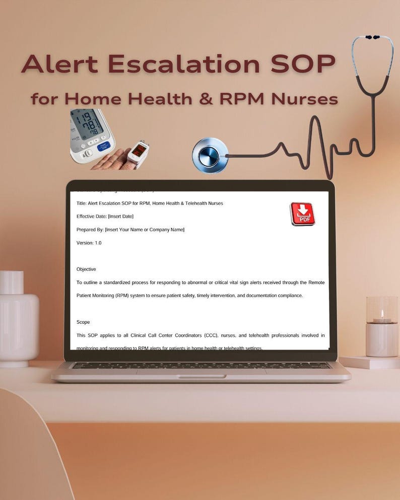 Alert Escalation SOP Template for RPM, Home Health & Telehealth Nurses ...