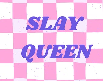 Slay Queen Poster Print Pink Neon Sign Slay Queen Saying Slay Queen ...