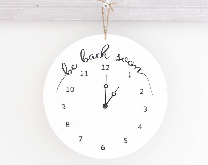 Be Back Soon Sign / Business Sign / will Return At Sign / Lunch Break ...