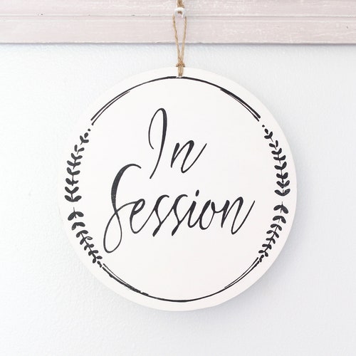In Session Sign Do Not Disturb Sign Welcome Business Sign | Etsy