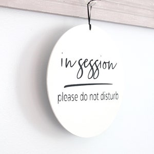 Round Modern in Session Sign, Do Not Disturb Sign, Welcome Business ...