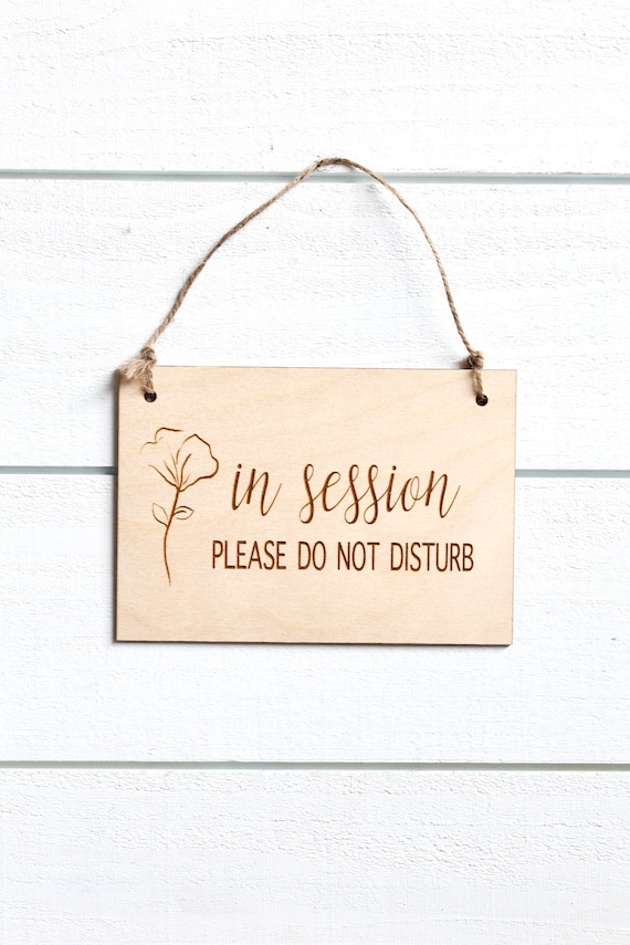 In Session Sign Welcome Sign Spa Sign Laser Engraved Wood - Etsy