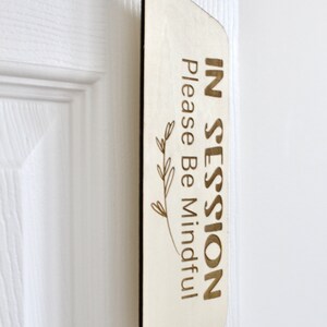 In Session Please Be Mindful Door Hanger Sign, Laser Sign, Office Sign ...