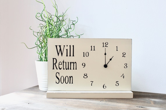 Business Sign Will Return Clock Sign Store Hour Sign Custom - Etsy