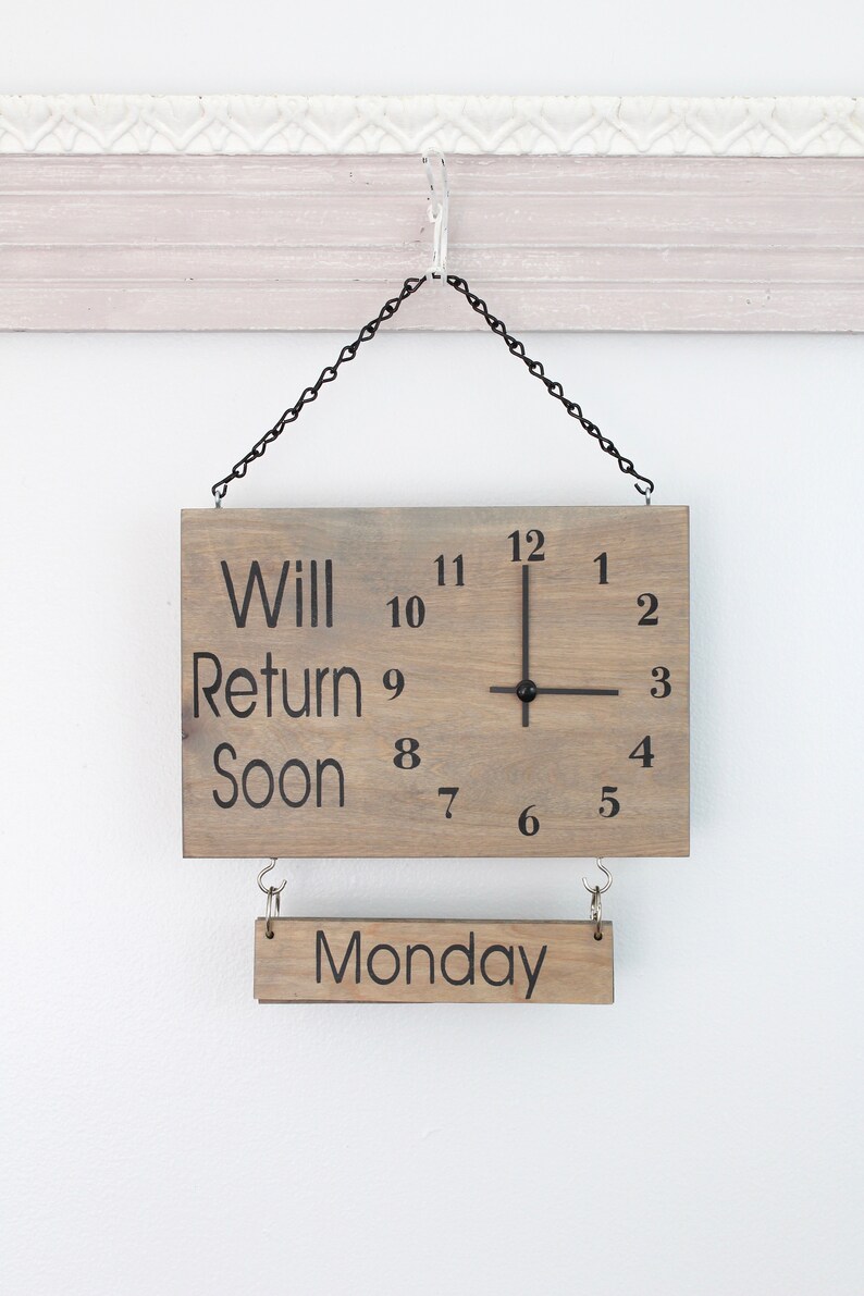 Will Return Clock Sign With Days of the Week, Business Sign, Clock Sign ...