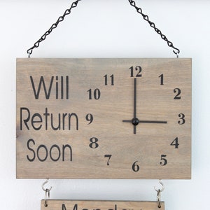 Will Return Clock Sign With Days of the Week, Business Sign, Clock Sign ...