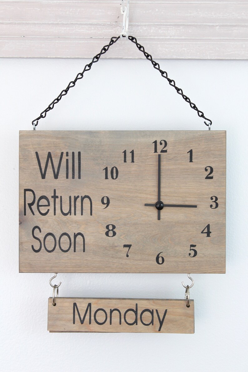 Will Return Clock Sign With Days of the Week Business Sign - Etsy