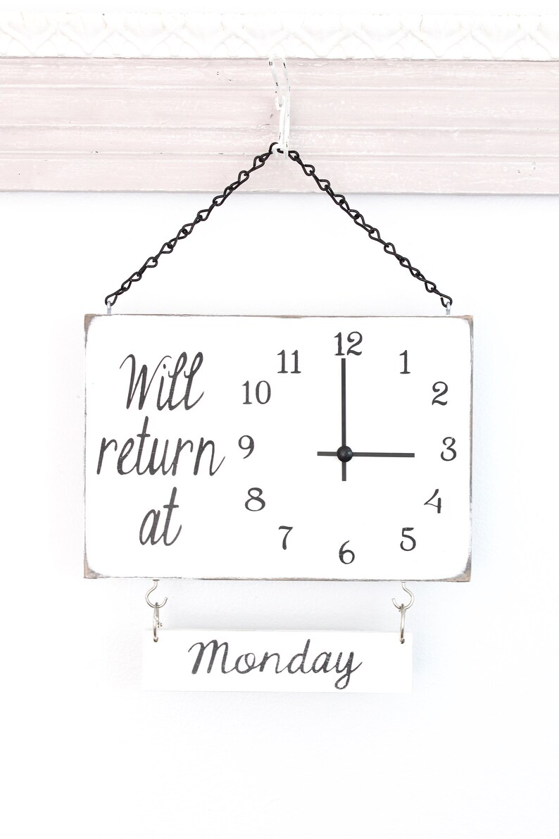 Will Return Clock Sign With Days of the Week, Business Sign, Clock Sign ...