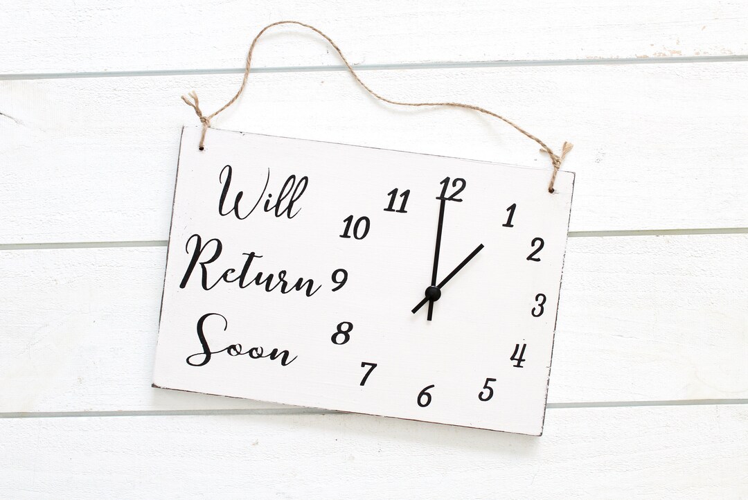 Will Return Soon Clock Sign, Store Hour Sign, Clock Signcustom Sign ...