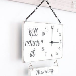Will Return Clock Sign With Days of the Week, Business Sign, Clock Sign ...
