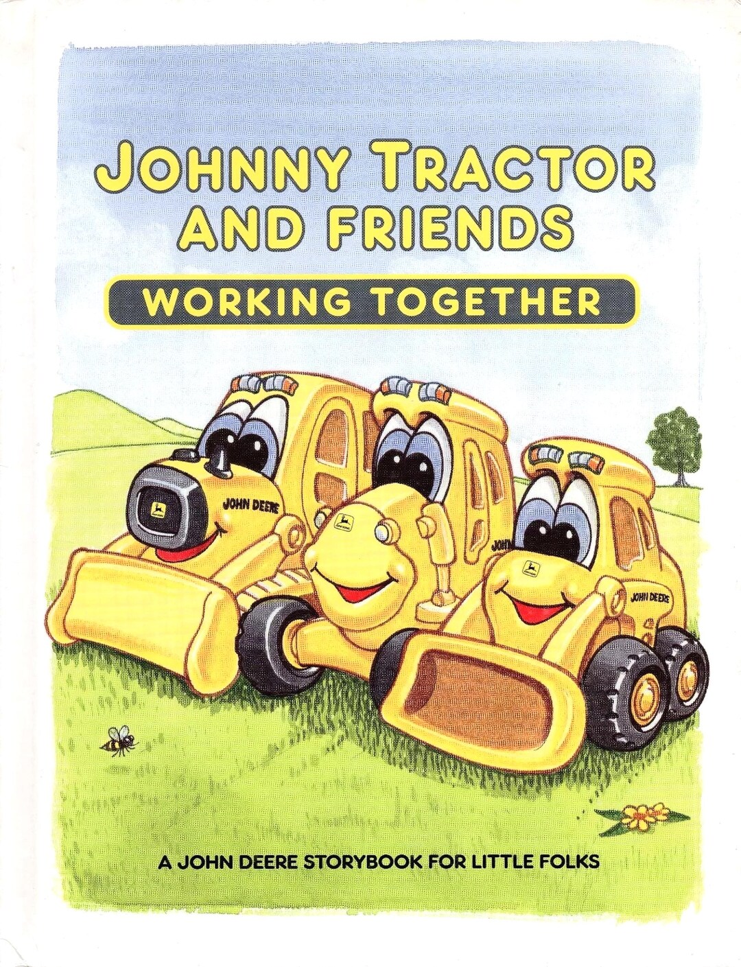 John Deere Book - Johnny Tractor and Friends Working Together, A John ...