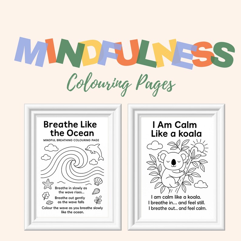 Mindfulness Colouring Pages for Kids | Calm Down Activities | Printable ...
