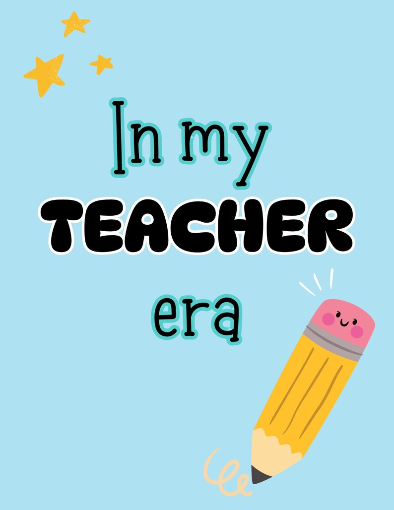 In My Teacher Era Printable | Taylor Swift Inspired Classroom Decor ...