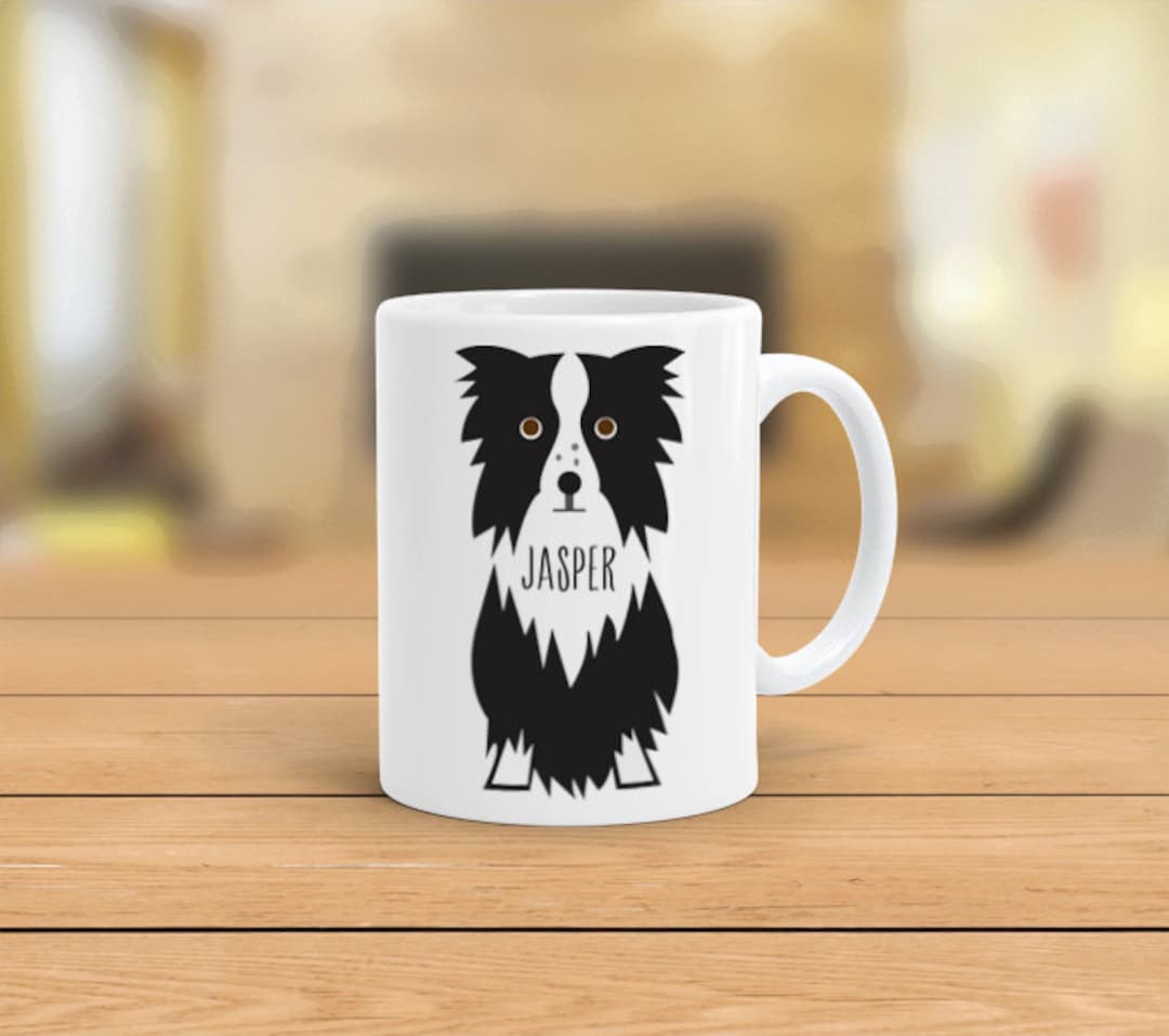 Custom Border Collie Mug With Personalized Name, 11oz or 15oz Options ...