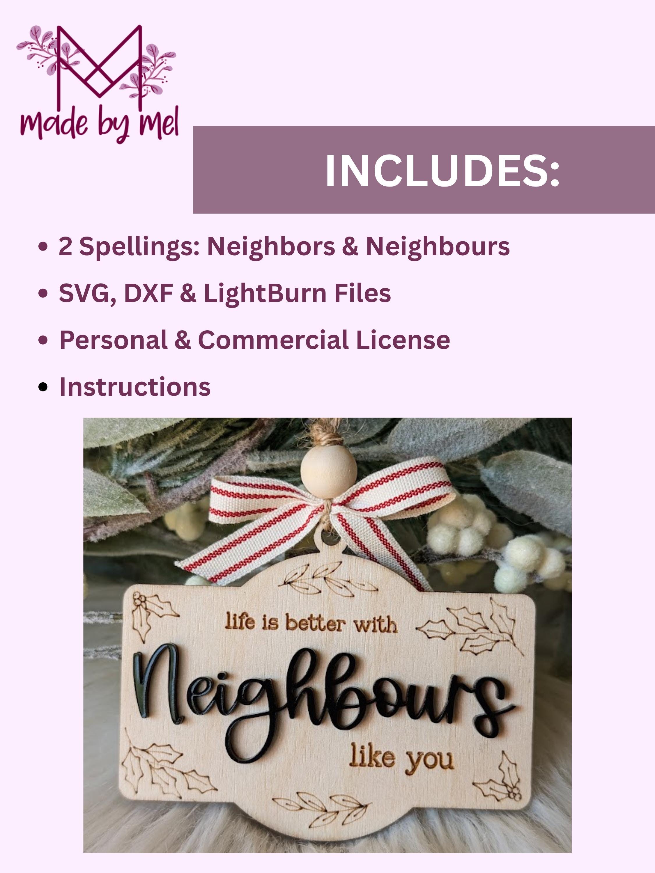 Neighbors Ornament SVG, Ornament Laser Cut File, Life is Better With ...