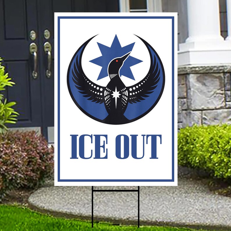 ICE Out Minnesota Yard Sign, Anti ICE Protest Lawn Sign, Political ...