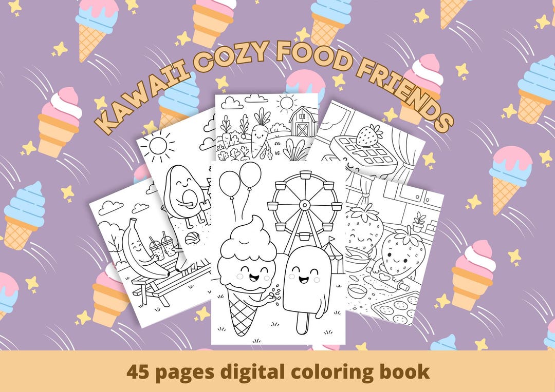 Kawaii Cozy Food Friends Coloring Book for Kids | 45 Cute Food ...