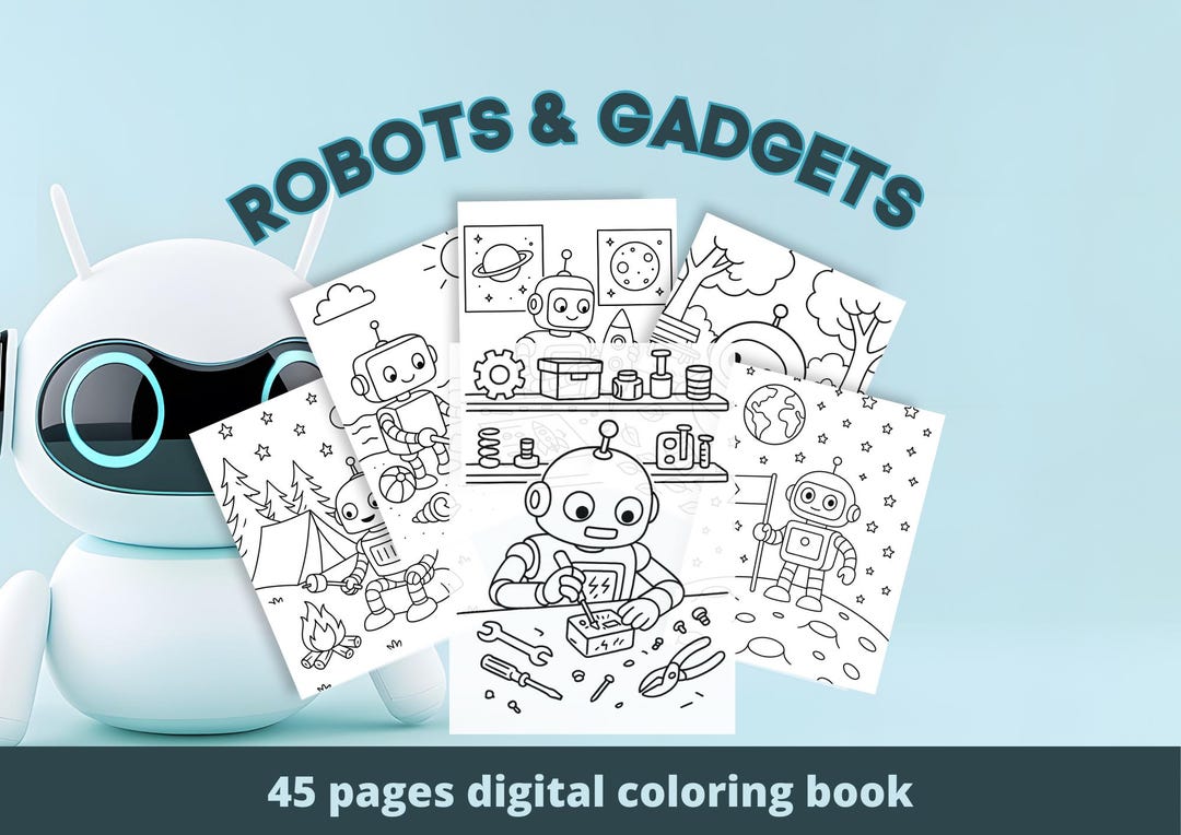 Adorable Robots & Gadgets Coloring Book | Cute Robot Scenes for Kids ...