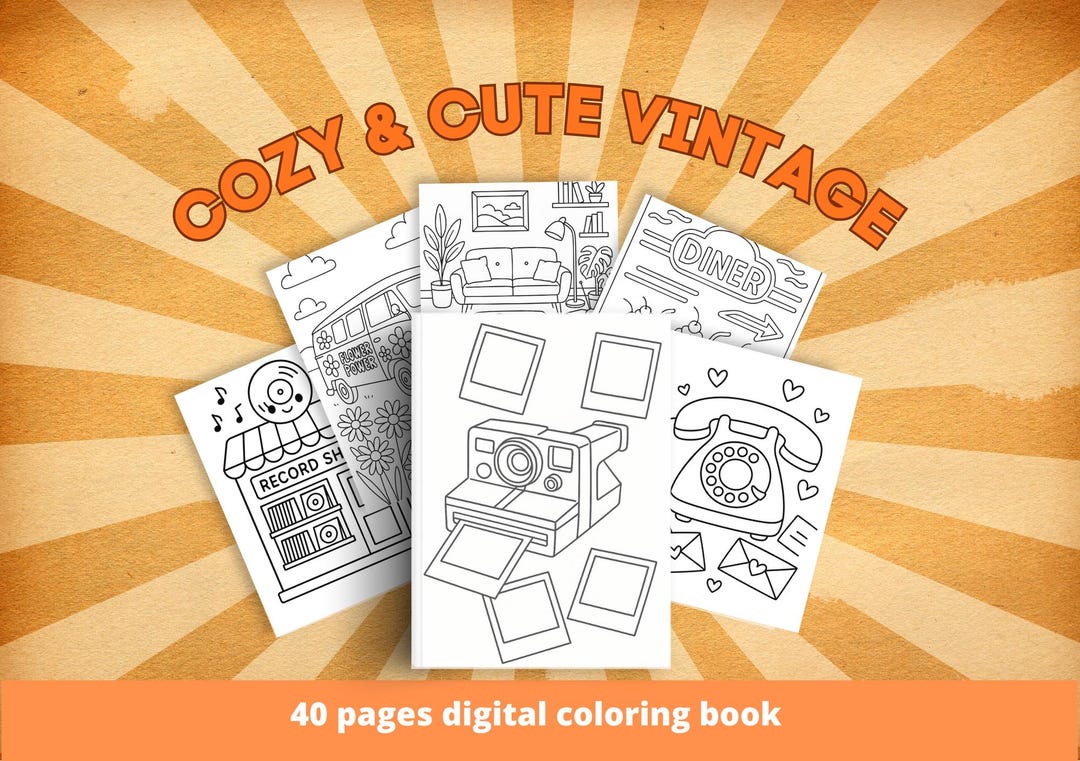 Cozy & Cute Vintage Coloring Book | 40 Printable Retro Pages for Adults ...
