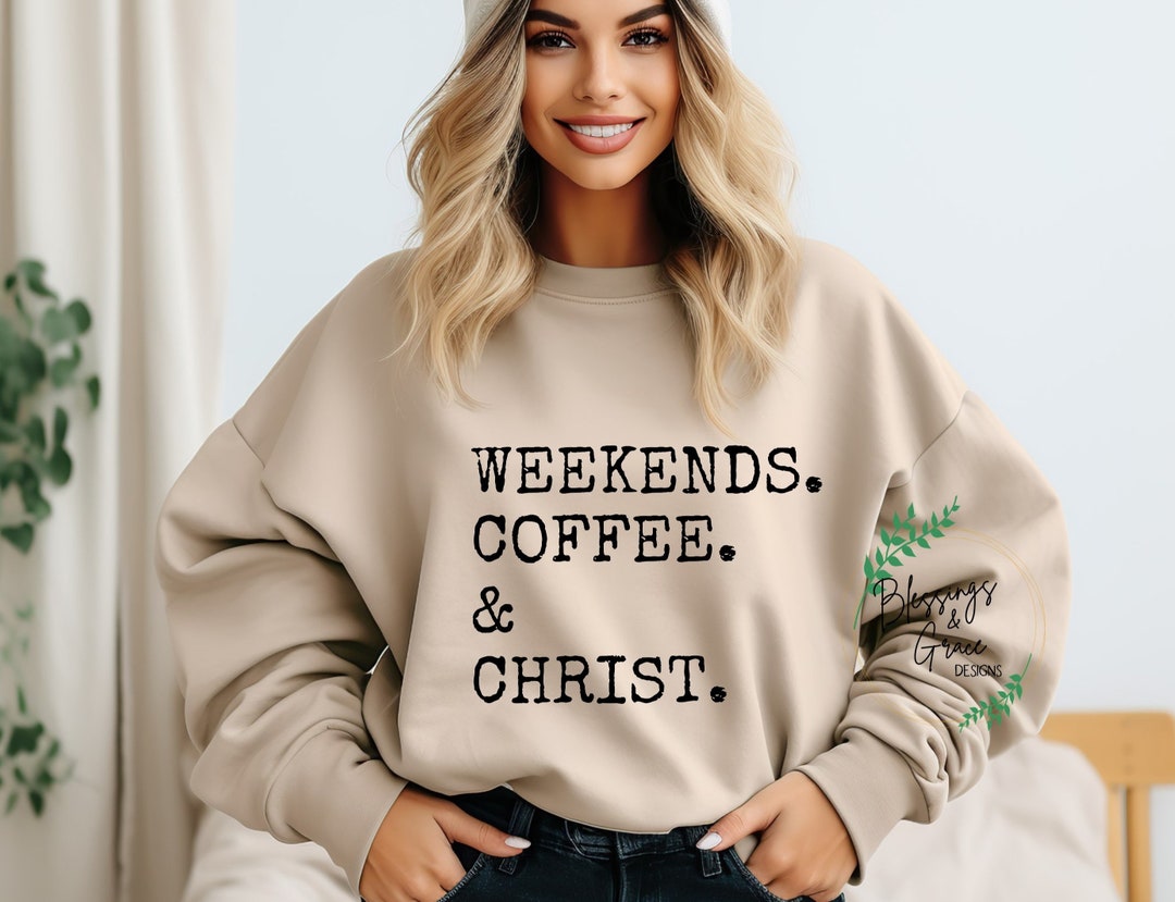 Weekends Coffee Christ PNG SVG, Christ and Coffee PNG, Christian Svg ...
