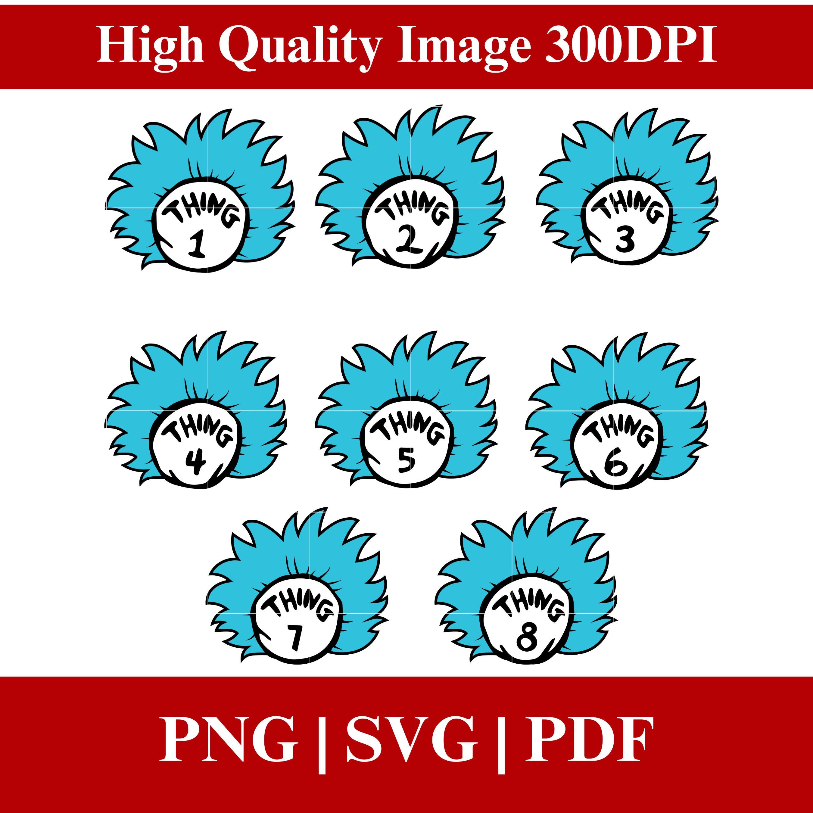 Thing 1 2 3 4 Bundle, Thing 1 To8 SVG, Thing 1 Thing 2 SVG, Thing 1 ...