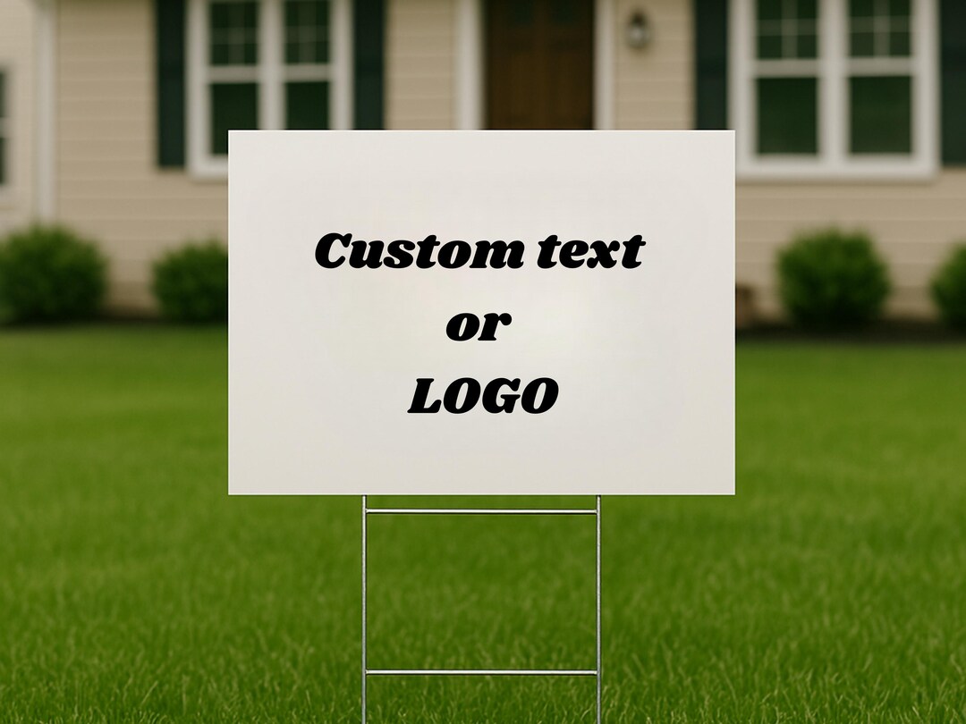 Custom Design Yard Sign, Personalized Yard Sign, Custom Metal Yard Sign ...