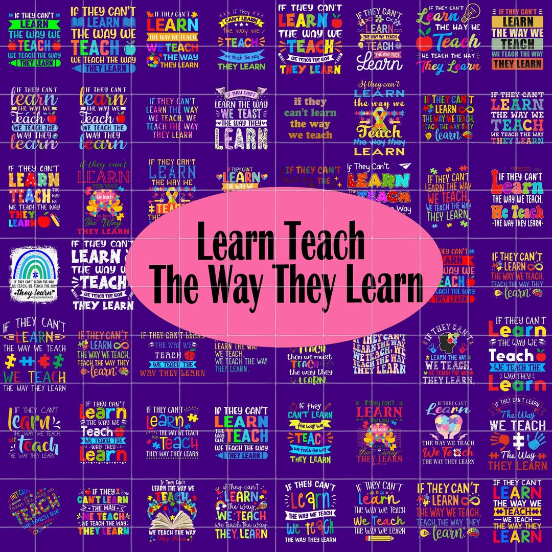 If They Can't Learn the Way We Teach PNG Bundle | Colorful Teacher ...