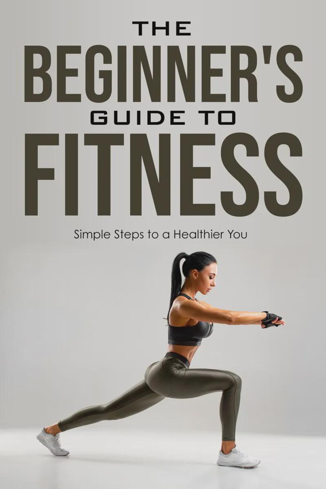 The Beginner’s Guide to Fitness: Simple Steps to a Healthier You - Etsy