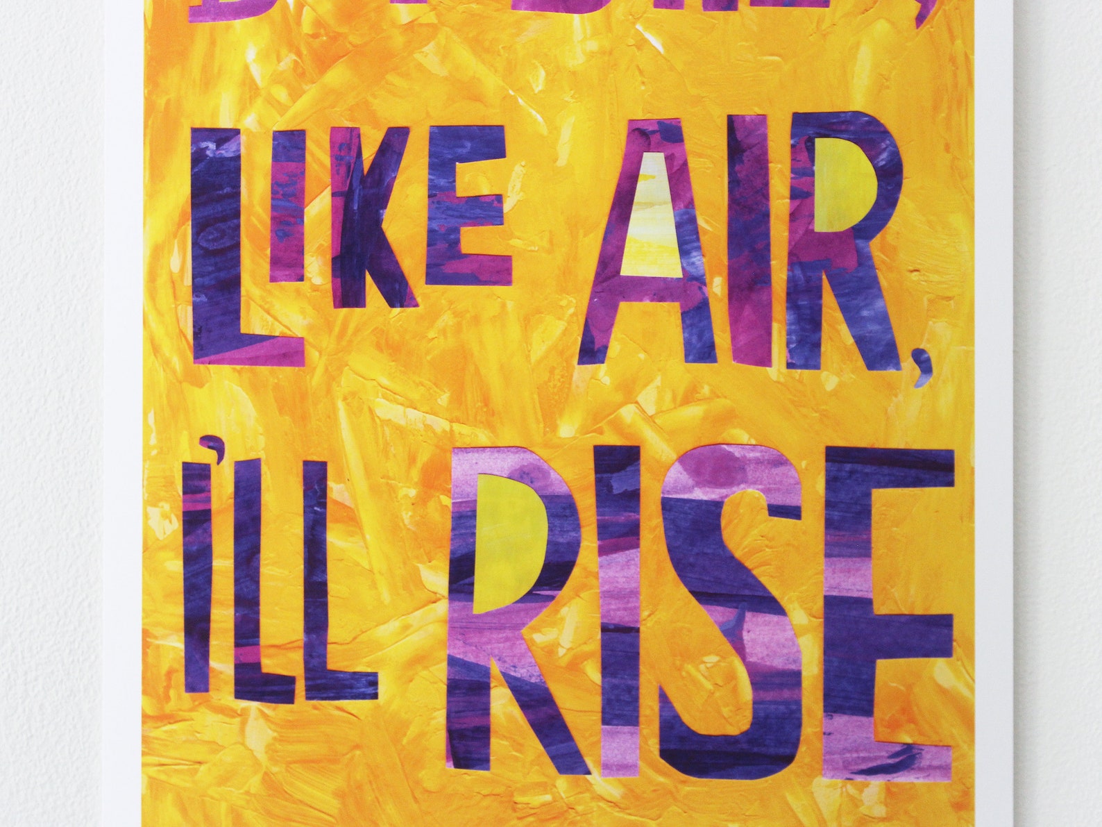 But Still I Rise Art Print, and Still I Rise Inspirational Wall Art ...