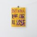 But Still I Rise Art Print, and Still I Rise Inspirational Wall Art ...