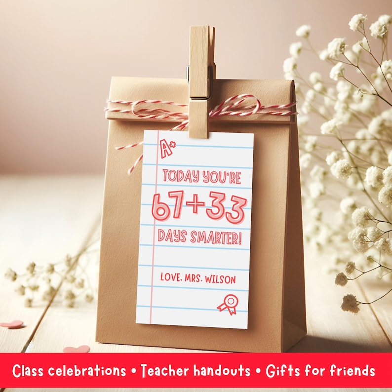Editable 100th Day of School Gift Tag | 6-7 Slang 100 Days Smarter Gift ...