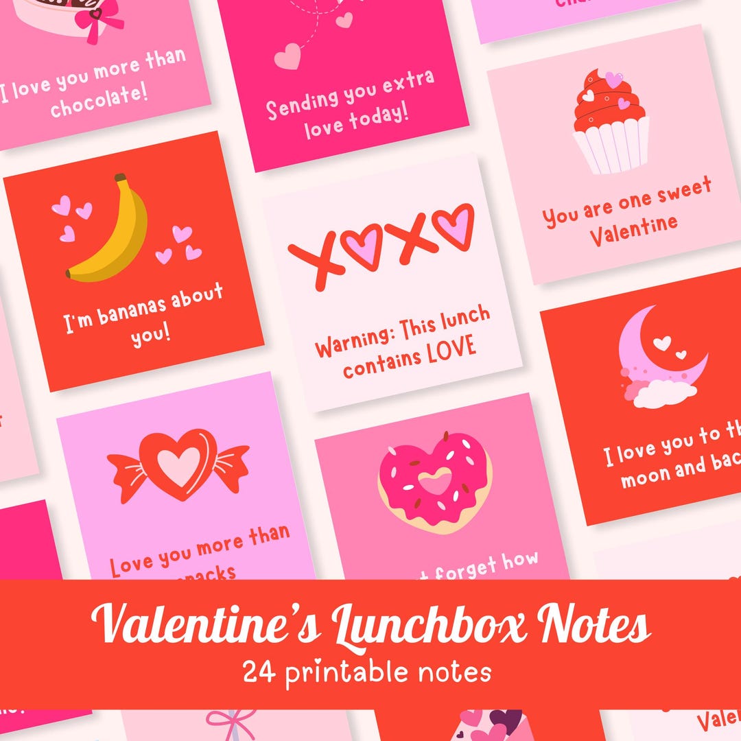 Printable Lunchbox Valentines Notes for Kids | Lunchbox Love Positive ...