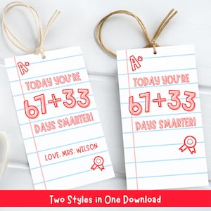 Editable 100th Day of School Gift Tag | 6-7 Slang 100 Days Smarter Gift ...