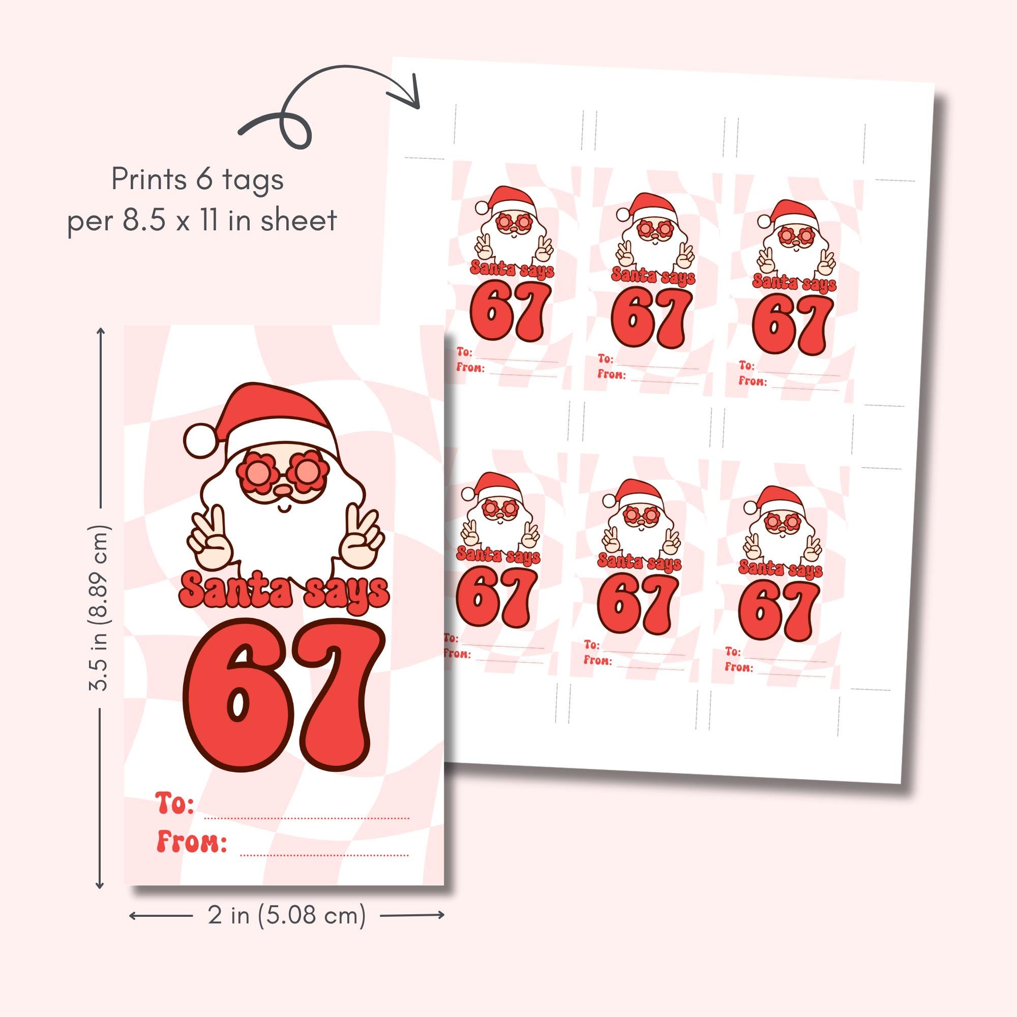 Funny Santa Gift Tag Printable | Santa Says 67 Gift Tag | Groovy ...