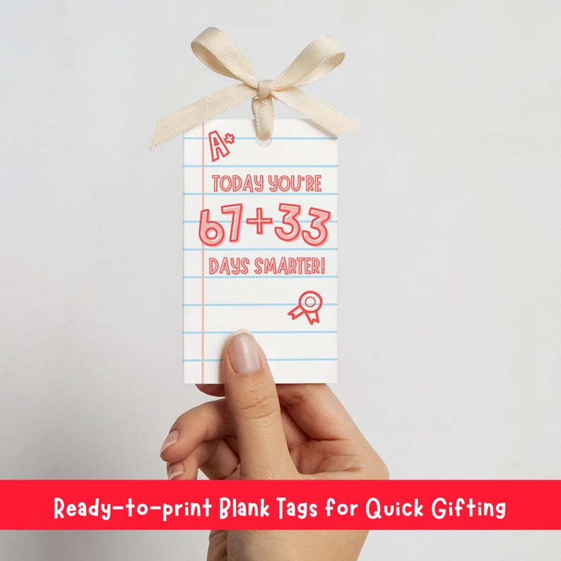 Editable 100th Day of School Gift Tag | 6-7 Slang 100 Days Smarter Gift ...