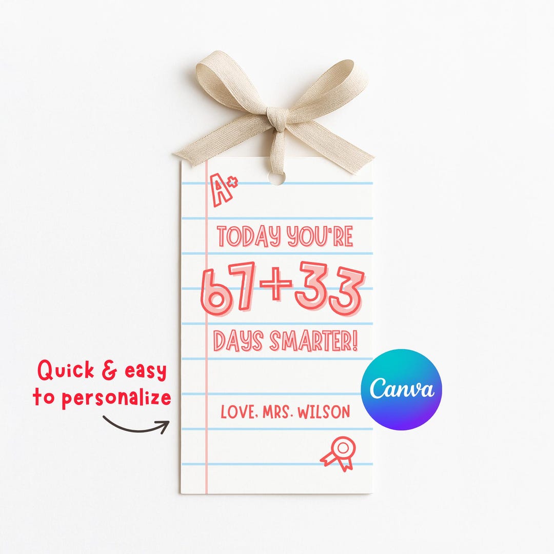 Editable 100th Day of School Gift Tag | 6-7 Slang 100 Days Smarter Gift ...