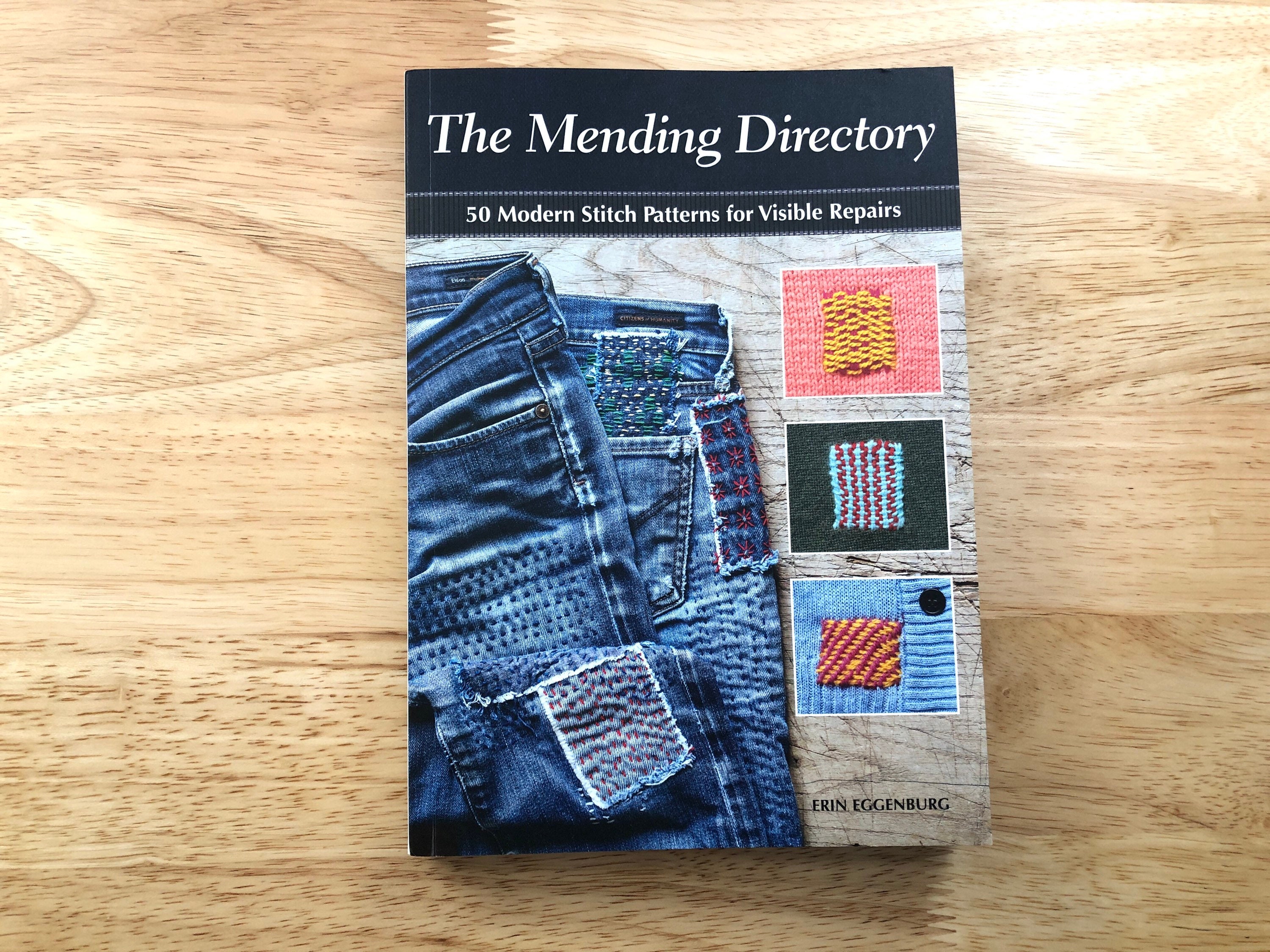 The Mending Directory Book by Erin Eggenburg Visible Mending Darning ...
