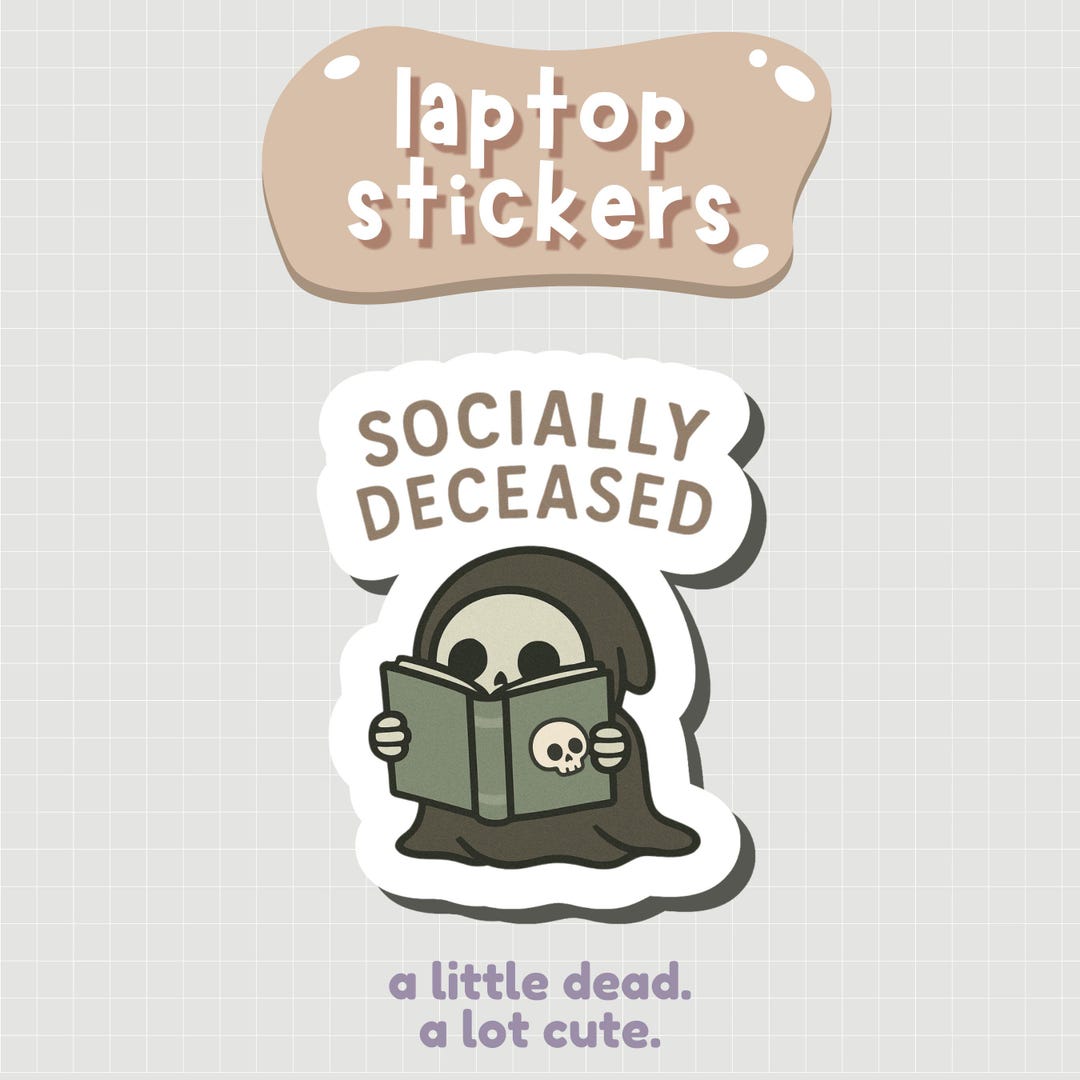 Socially Deceased - Grim Reaper Laptop Kindle Sticker | Introvert Goth ...