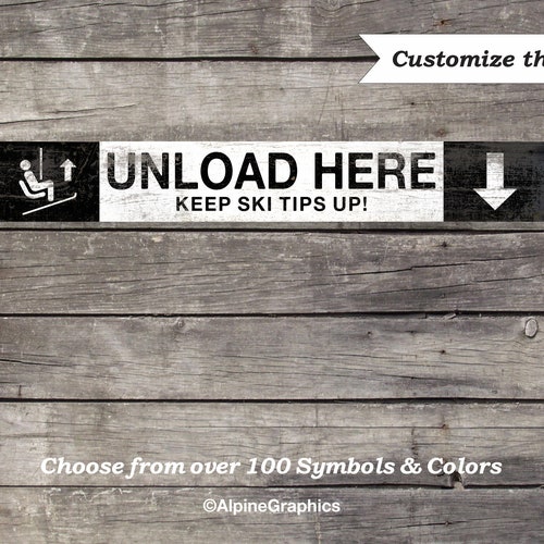 Unload Here Chairlift Sign - Etsy