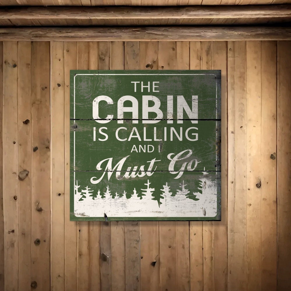 Personalized the Cabin is Calling Wood Sign, Rustic Mountain Decor - Etsy