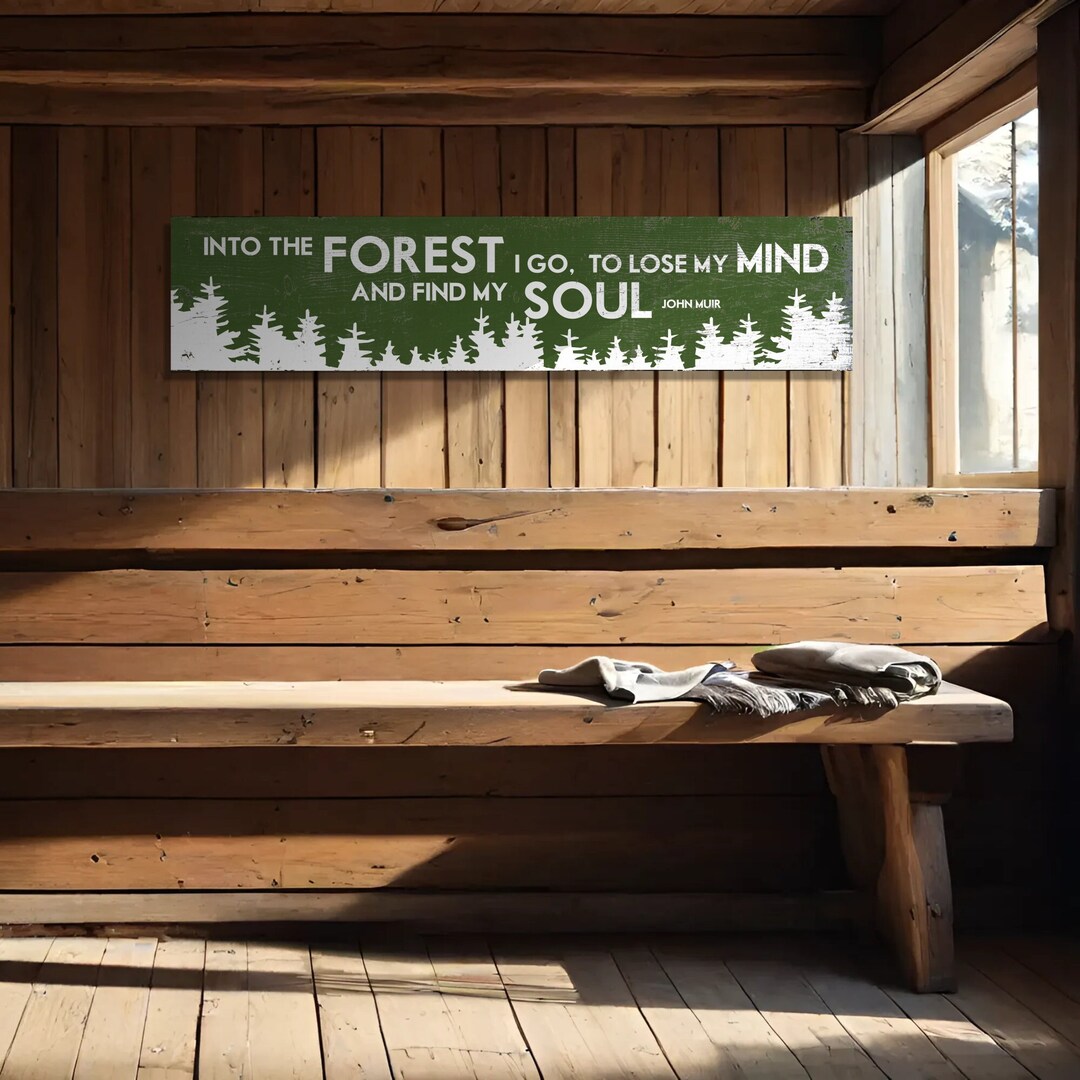 Into the Forest I Go, Rustic and Woodsy Sign, Summer Cabin Sign, Lodge ...