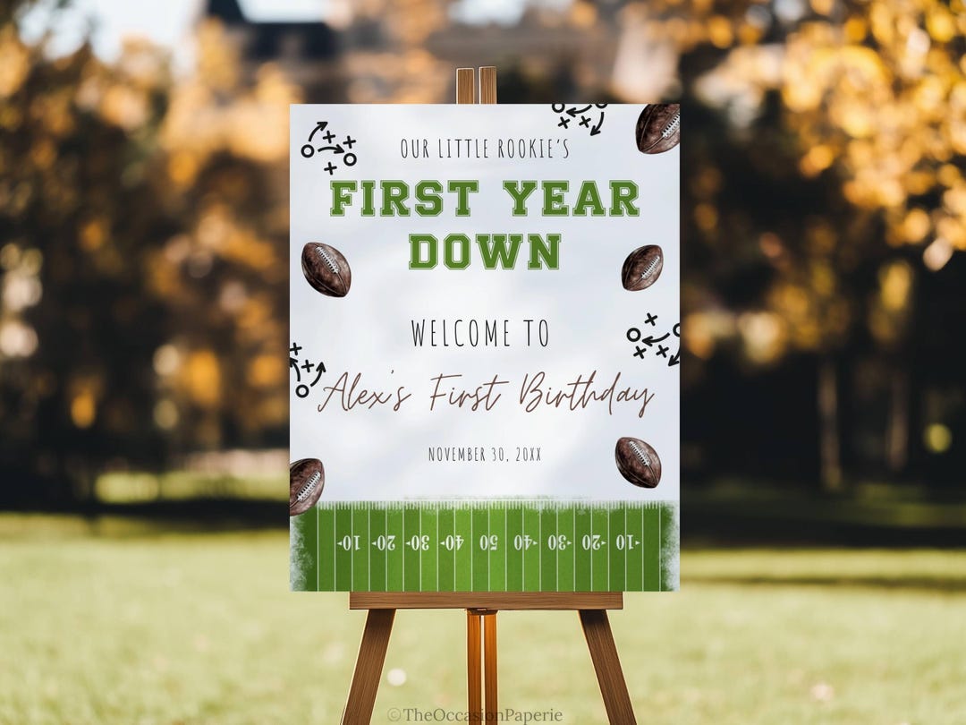 Football 1st Year Down Welcome Sign, First Year Down Birthday ...