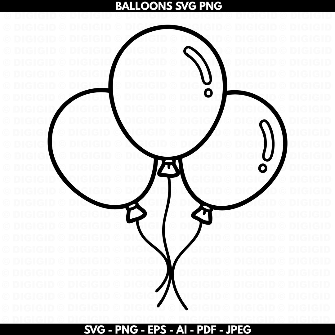 Balloons SVG PNG | Clean Line Art | Cricut Cut File - Etsy